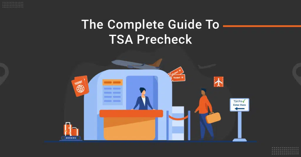 TSA PreCheck: Everything you Need to Know | ITILITE