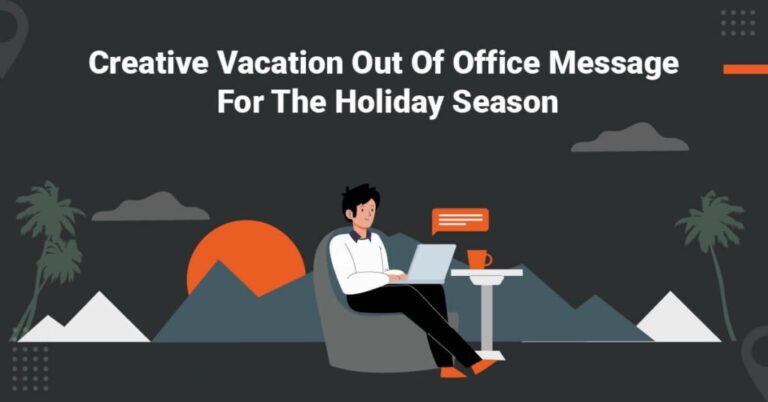 12 Creative Vacation Out-of-Office Message Templates